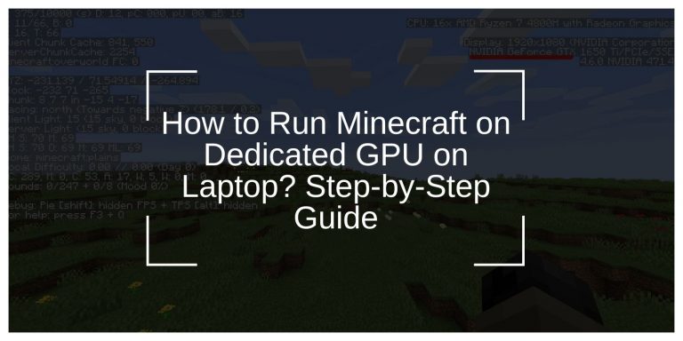 How to Run Minecraft on Dedicated GPU on Laptop?